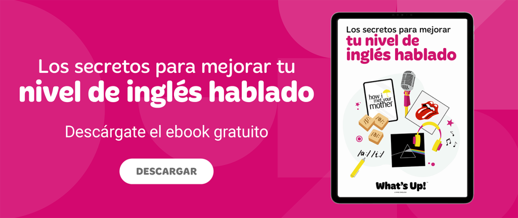 Historia de la lengua inglesa: 1500 años de evolución - What's Up!